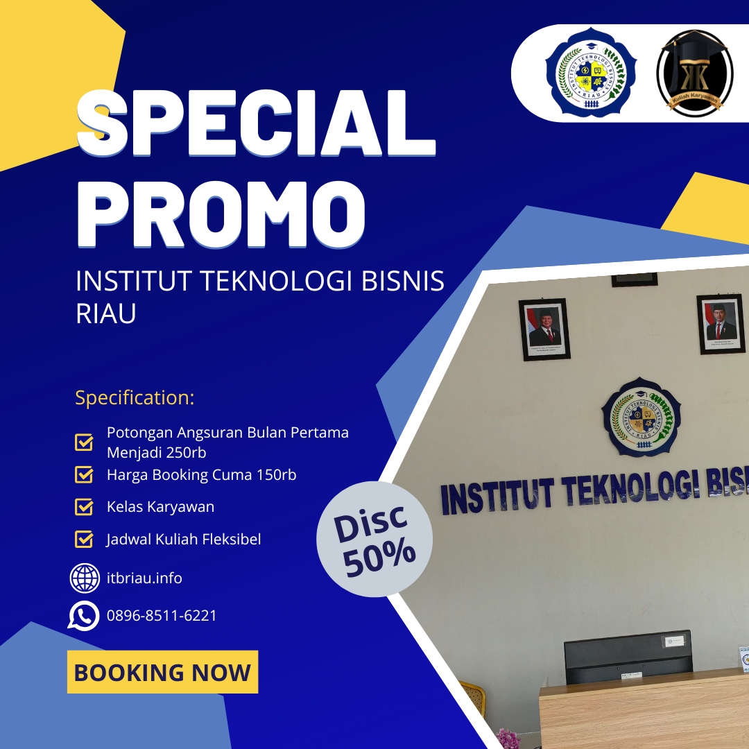 Ada Promo Menarik untuk Pendaftaran Mahasiswa Baru di ITB Riau :: Kuliah Karyawan