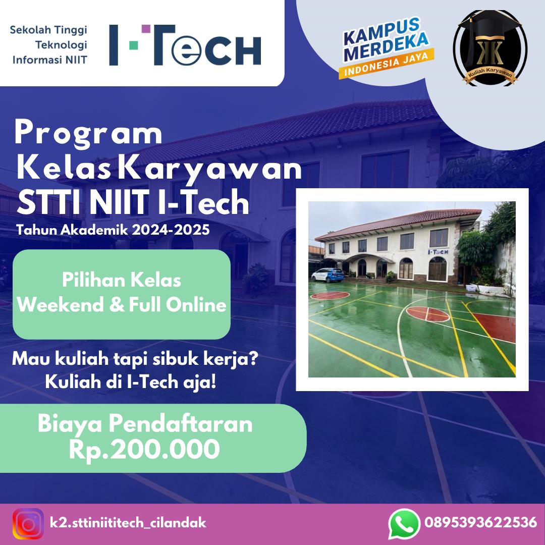 Kuliah Kelas Karyawan Sistem full Online di Kampus STTI NIIT I-Tech ...