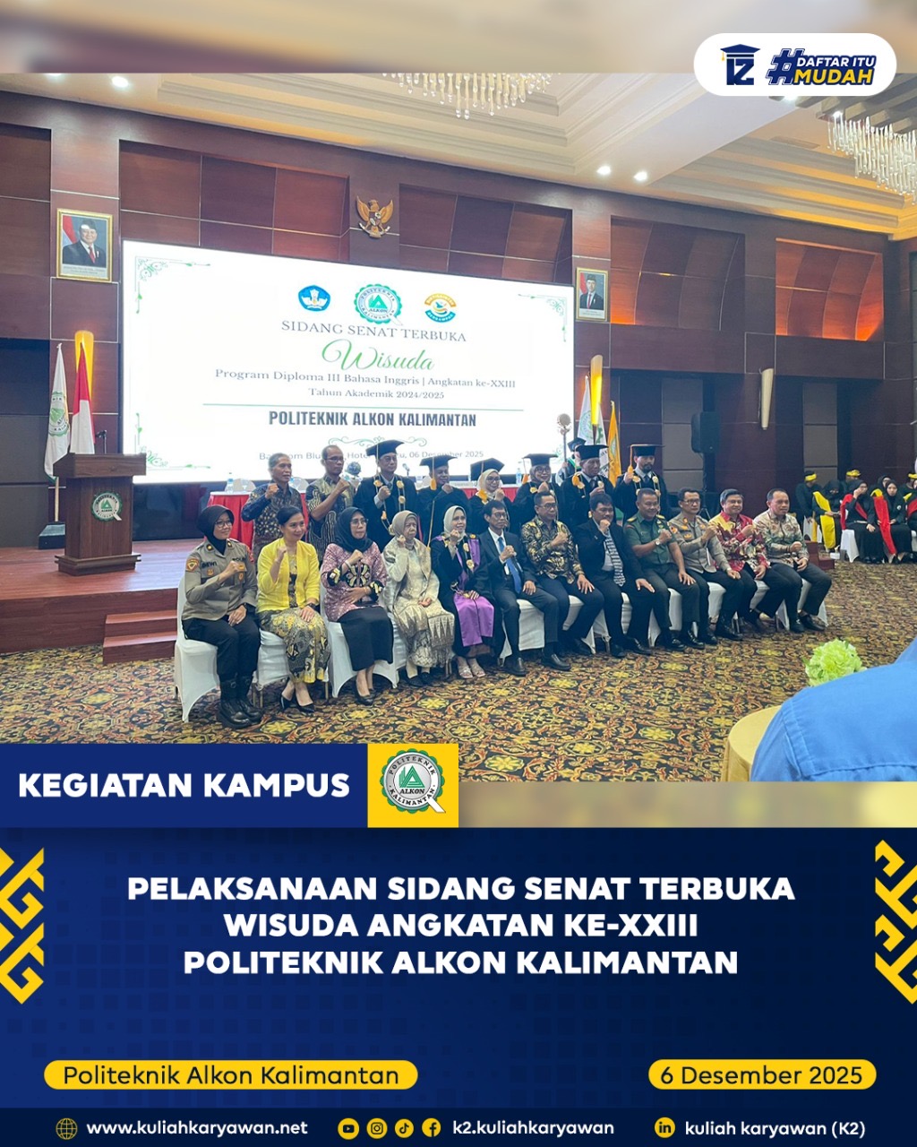Wisuda angkatan XXIII Politeknik Alkon Kalimantan dan Dibukanya ...