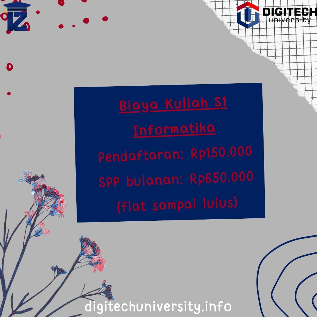 Rincian Biaya S1 Informatika Digitech University :: Kuliah Karyawan