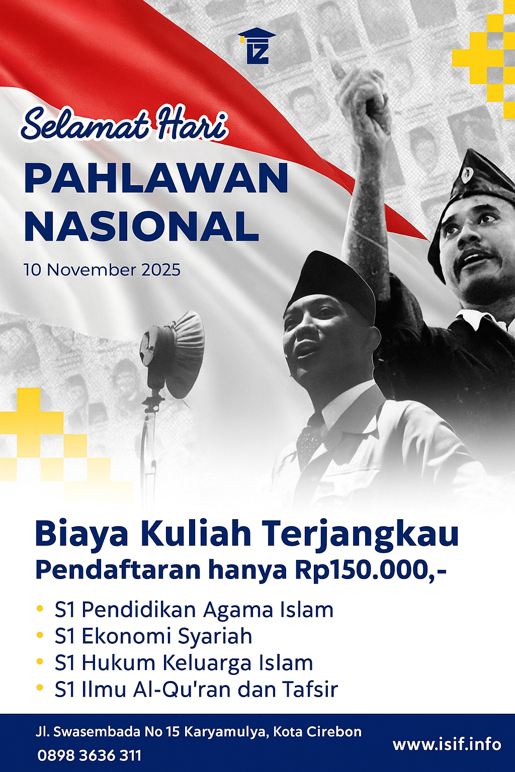 Semangat Hari Pahlawan Bersama ISIF Cirebon Membangun Generasi Pejuang ...