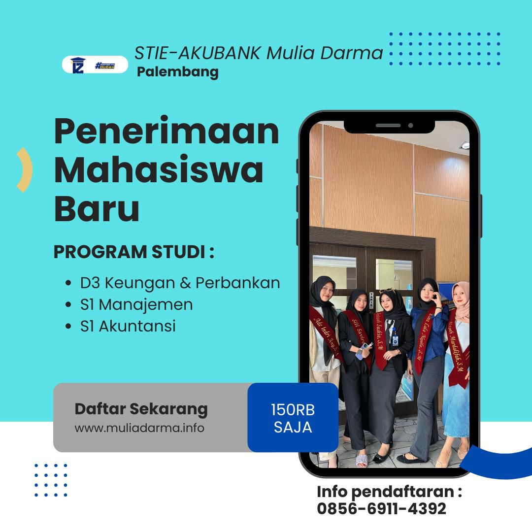 Kuliah 7 Semester Di STIE AKUBANK Mulia Darma Palembang :: Kuliah Karyawan